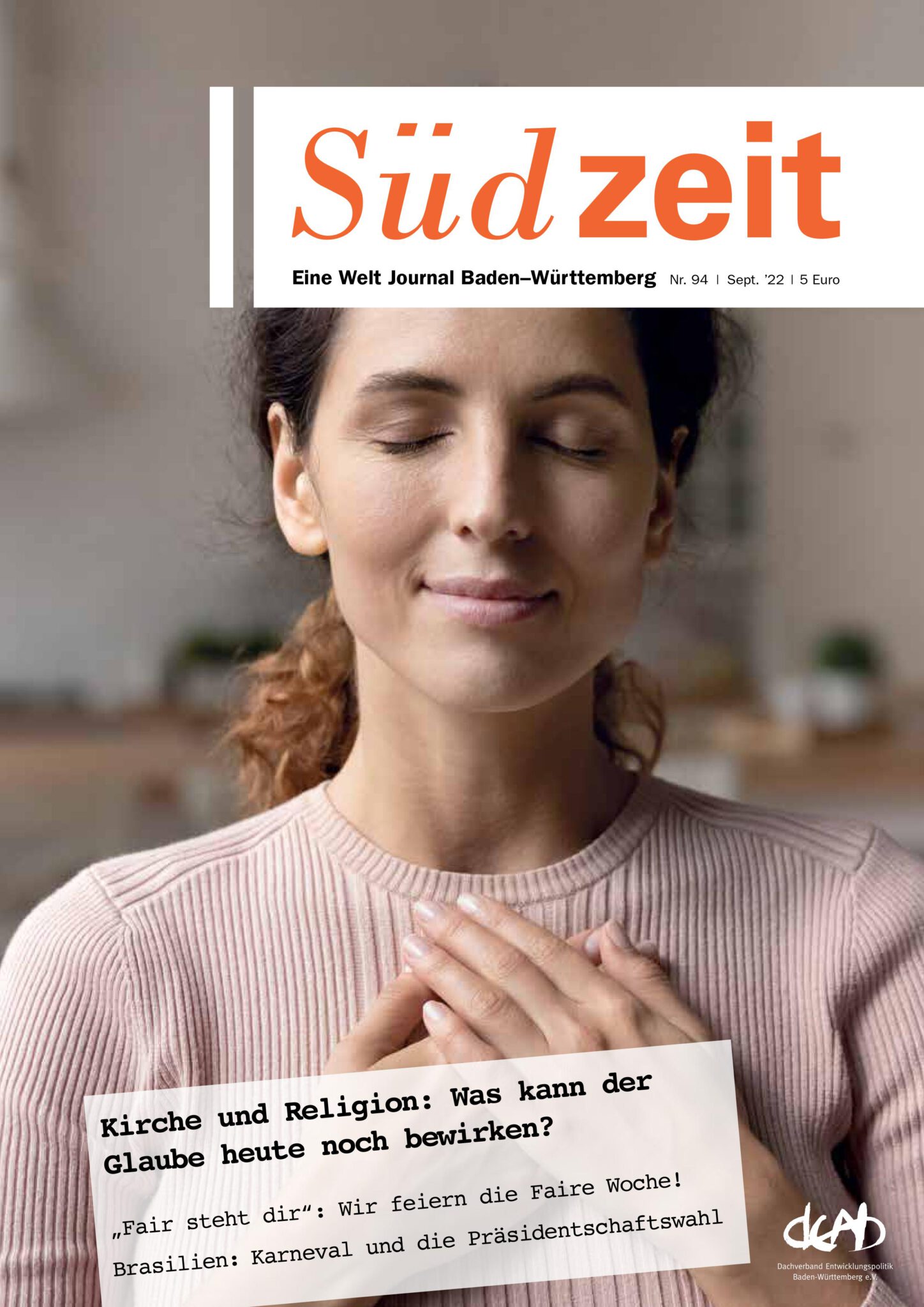 Neue Ausgabe der Südzeit: Kirche und Religion - Was kann der Glaube ...